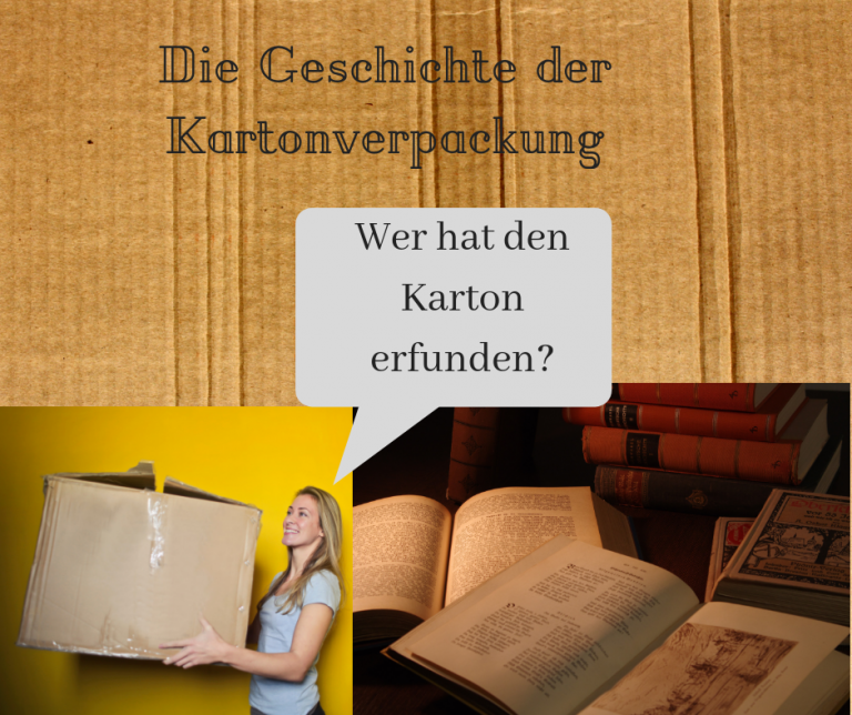Wer hat den Karton erfunden?| Kartonblog | Kartonblog